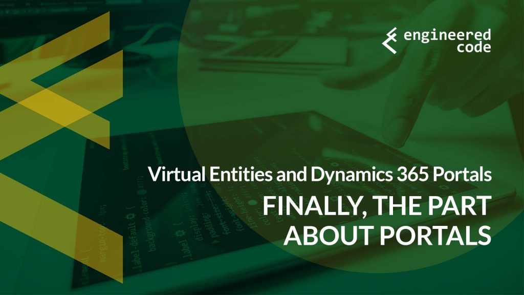 Engineered Code - Blog - VirtualEntitiesPortals