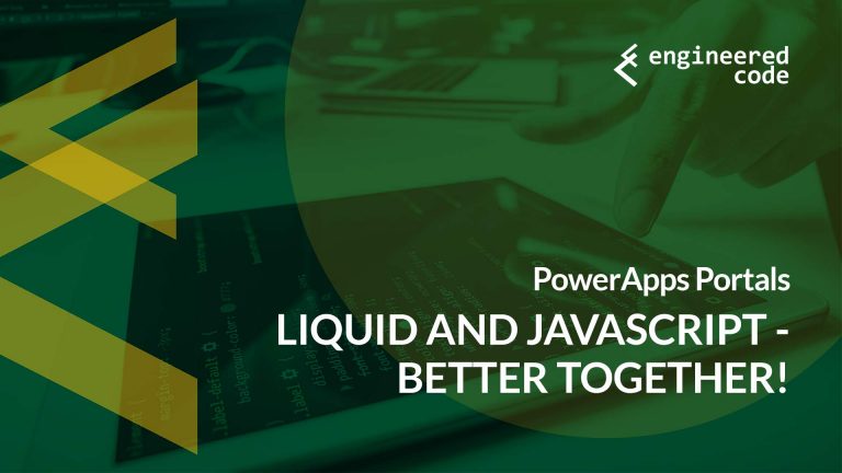 Engineered Code - Blog - PowerApps Portals: Liquid and JavaScript ...